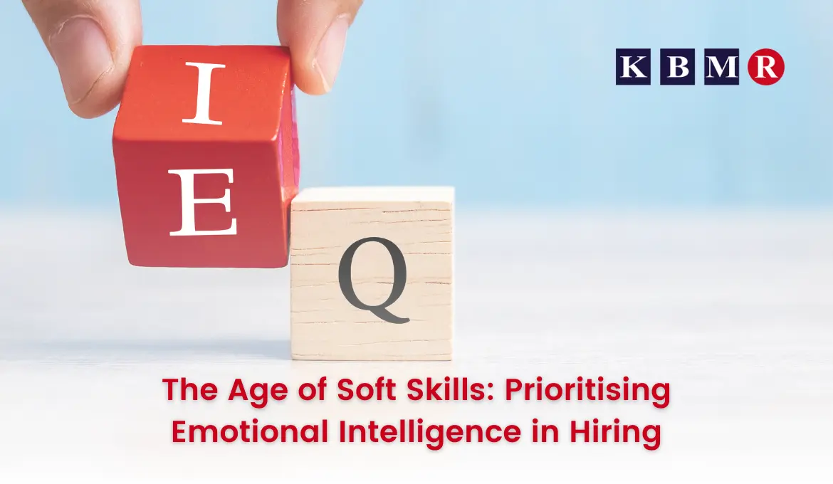 Embracing Emotional Intelligence: Prioritizing Soft Skills in Modern ...